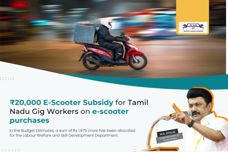 Tamil Nadu Announces ₹20,000 E-Scooter Subsidy for Gig Workers - All ...