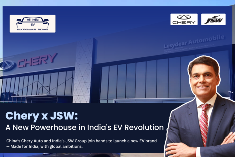 Chery and JSW Join Forces to Power India’s EV Future