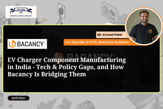 EV Charger Parts in India: Gaps & Bacancy’s Solutions