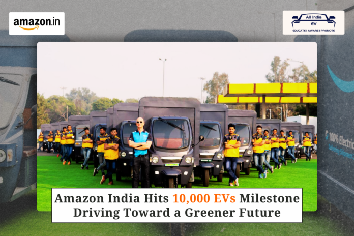 Amazon India Surpasses 10,000 EVs, Boosts Sustainability